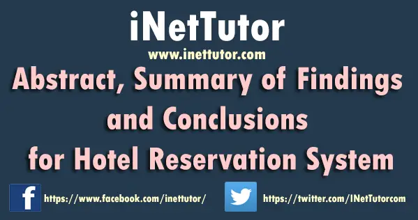 Abstract Summary Of Findings And Conclusions For Hotel Reservation System