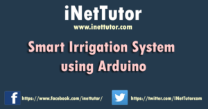 Smart Irrigation System using Arduino