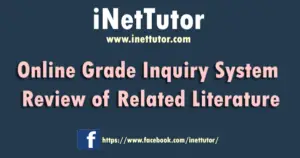 Online Grade Inquiry System Review of Related Literature