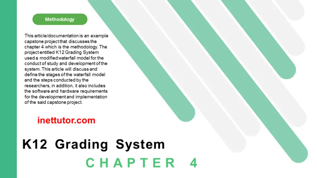 K12 Grading System Methodology Chapter 4 Documentation