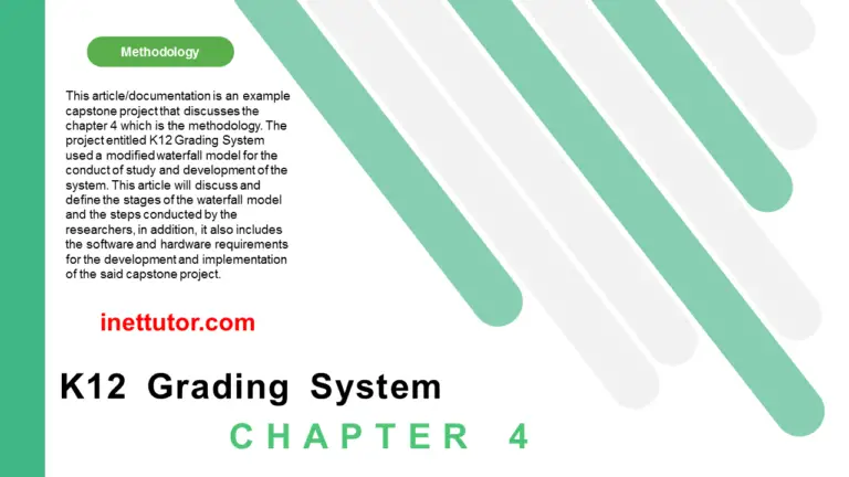 K12 Grading System Methodology Chapter 4 Documentation