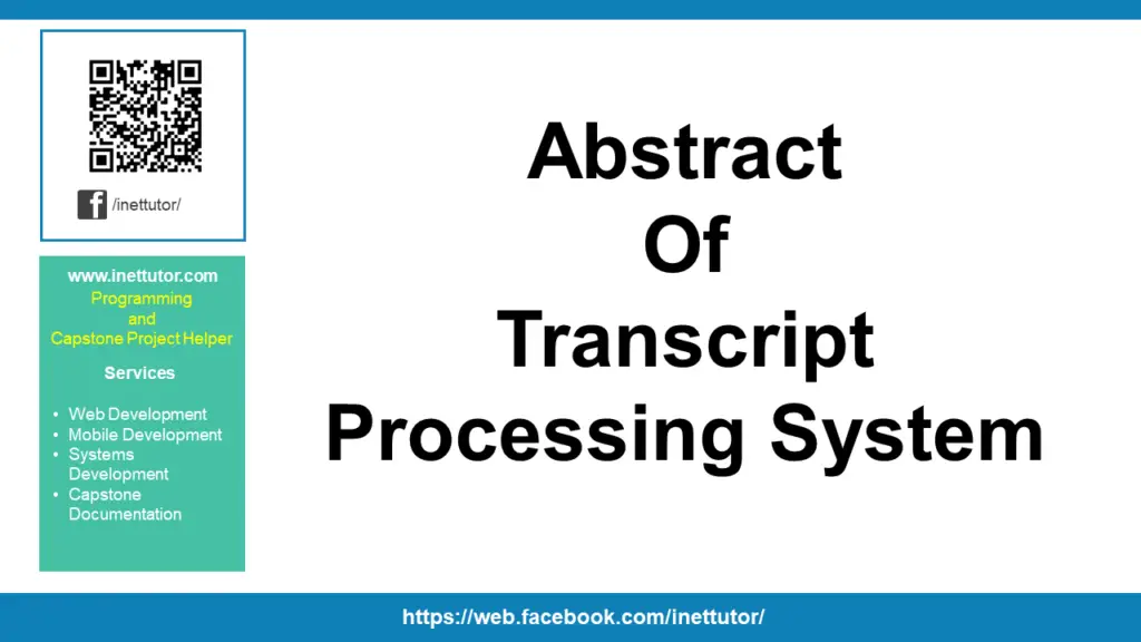 Abstract of Transcript Processing System