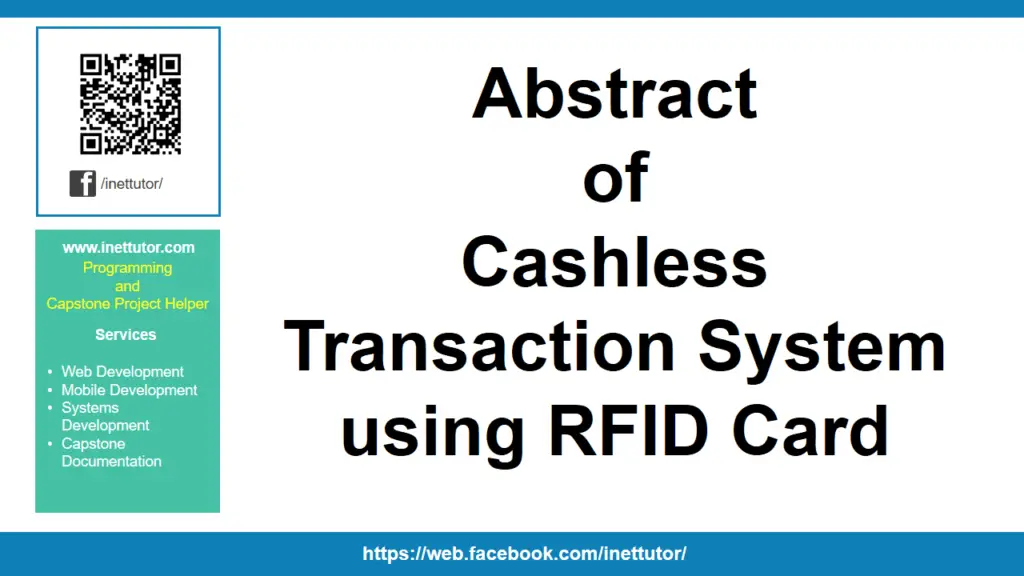 Abstract of Cashless Transaction System using RFID Card - iNetTutor.com
