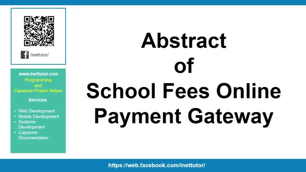 Abstract of School Fees Online Payment Gateway - iNetTutor.com