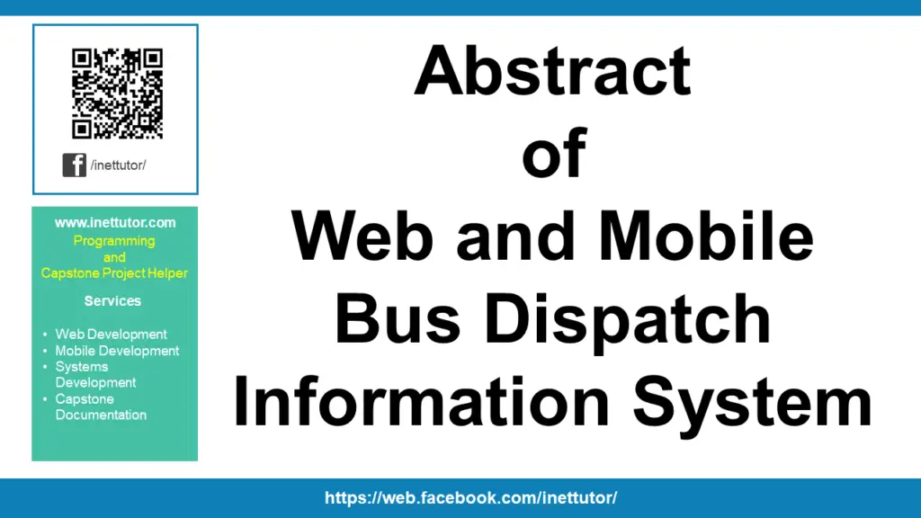 Abstract of Web and Mobile Bus Dispatch Information System - iNetTutor.com