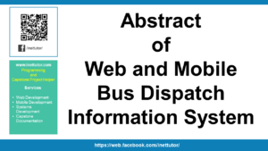 Abstract of Web and Mobile Bus Dispatch Information System - iNetTutor.com