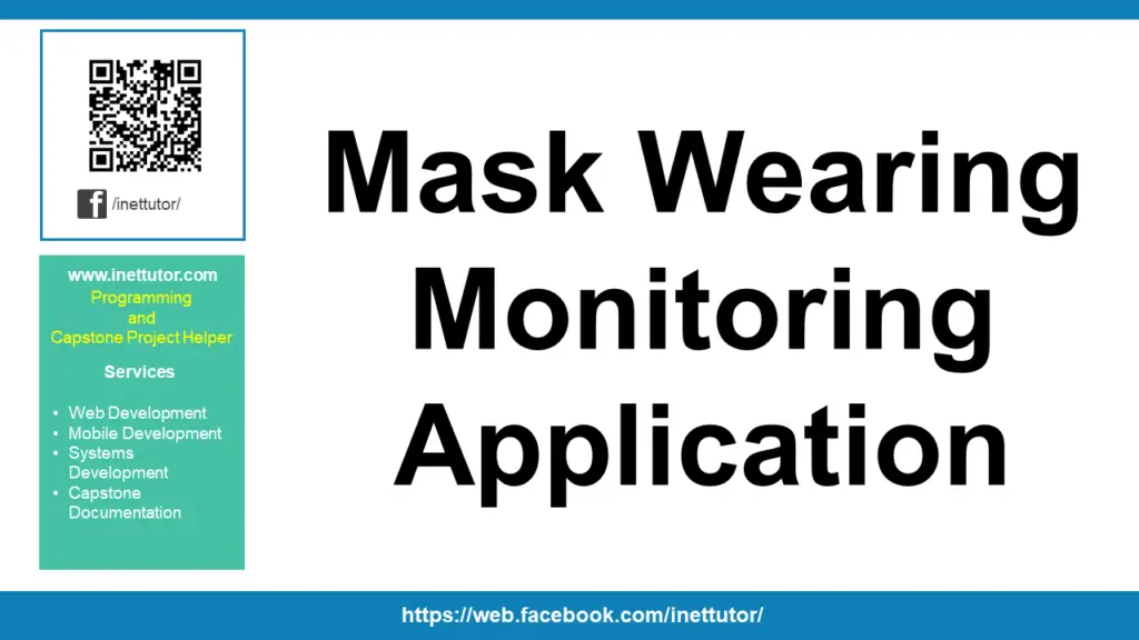 Mask Wearing Monitoring Application - Free Capstone 2025