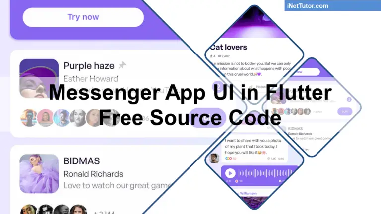 Messenger App UI in Flutter Free Source Code - iNetTutor.com