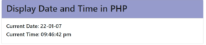 How to Display Date and Time in PHP
