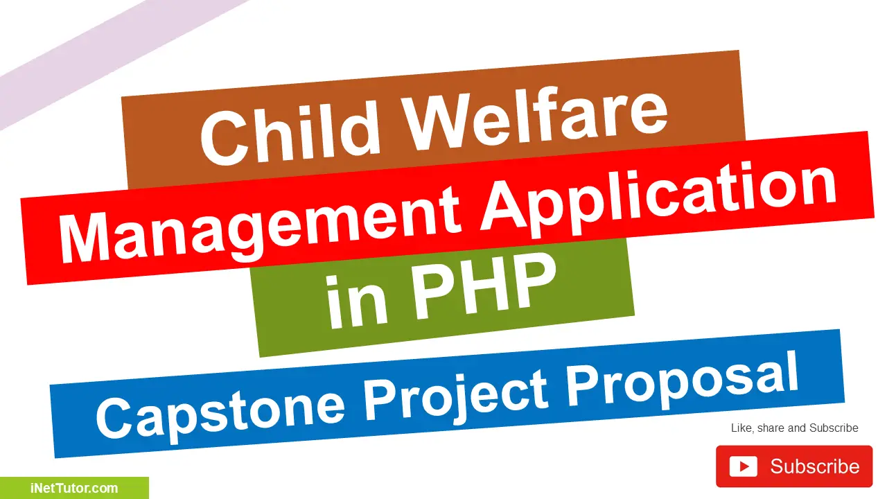 Child Welfare Management Application Project - iNetTutor.com