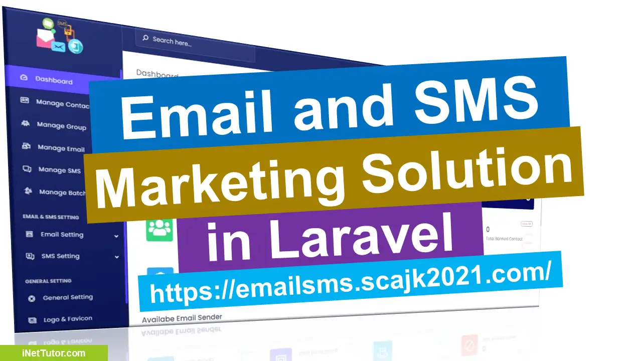 Email and SMS Marketing Solution in Laravel - iNetTutor.com