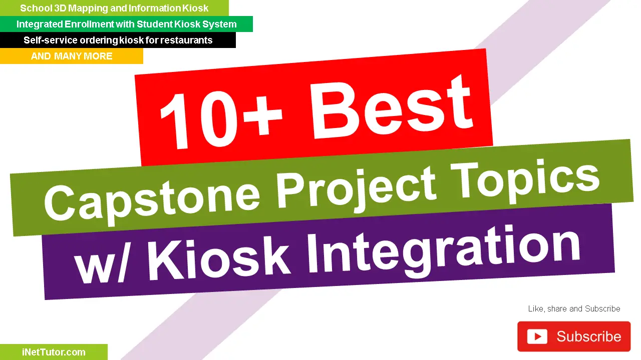 Capstone Project Topics with Kiosk Integration 2025