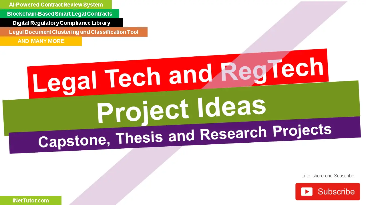 Legal Tech and RegTech Project Ideas - iNetTutor.com