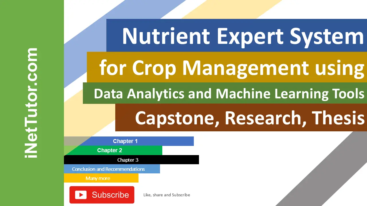 Nutrient Expert System for Crop Management using Data Analytics and Machine Learning Tools