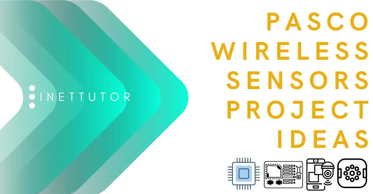 PASCO Wireless Sensors List of Project Ideas - iNetTutor.com