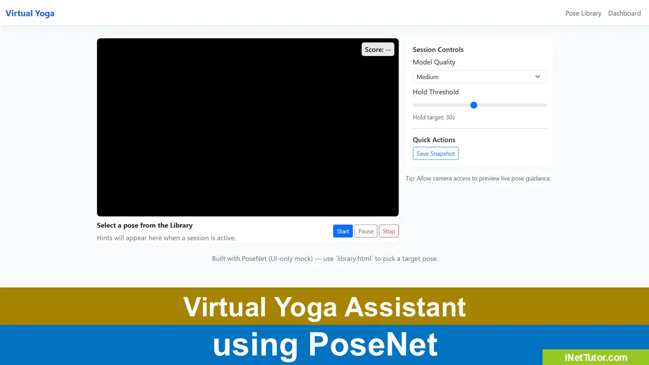 Virtual Yoga Assistant using PoseNet - iNetTutor.com